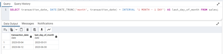 Postgresql How To Get The Last Day Of Month From A Date Postgresql Tutorial